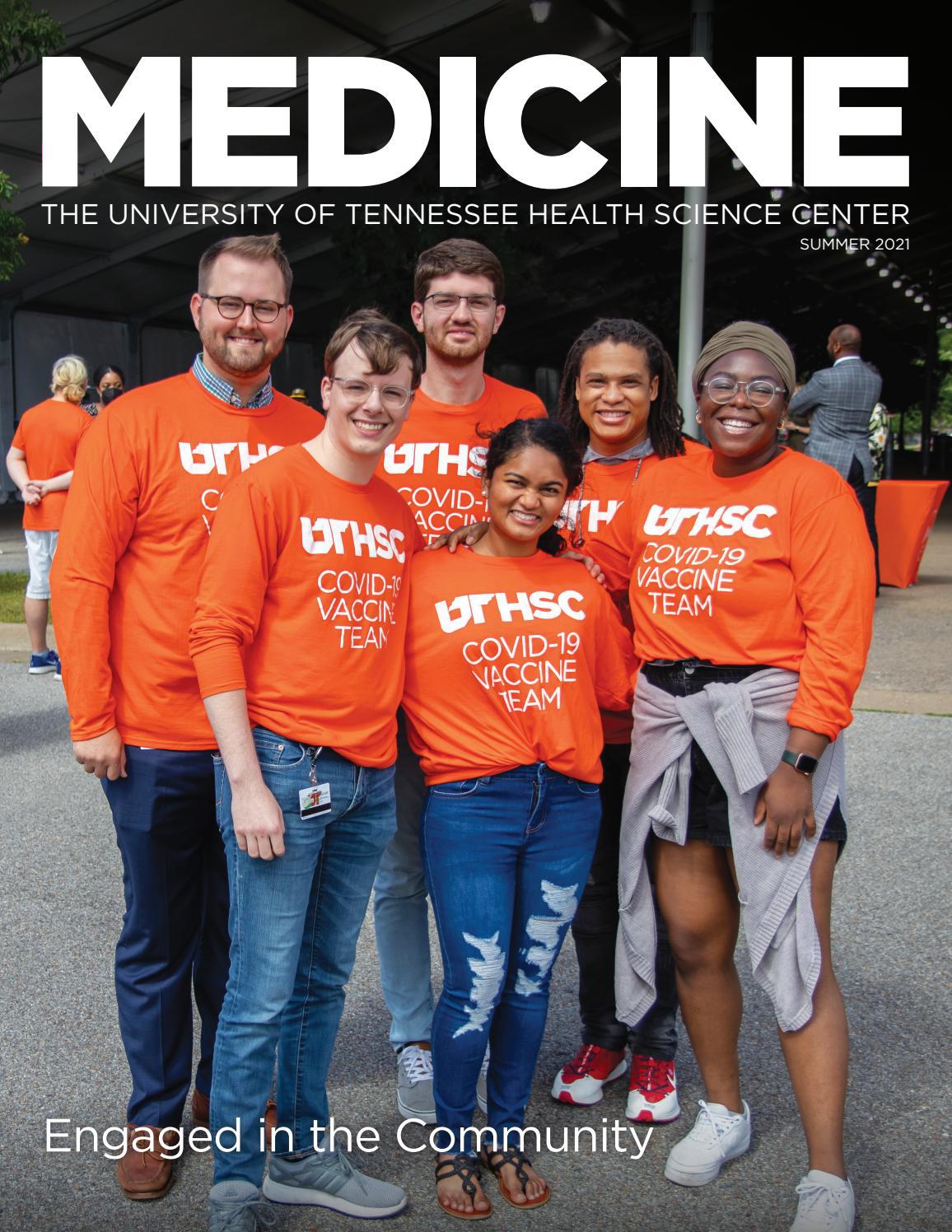 UTHSC College of Medicine Magazine - Summer 2021 by University of ...