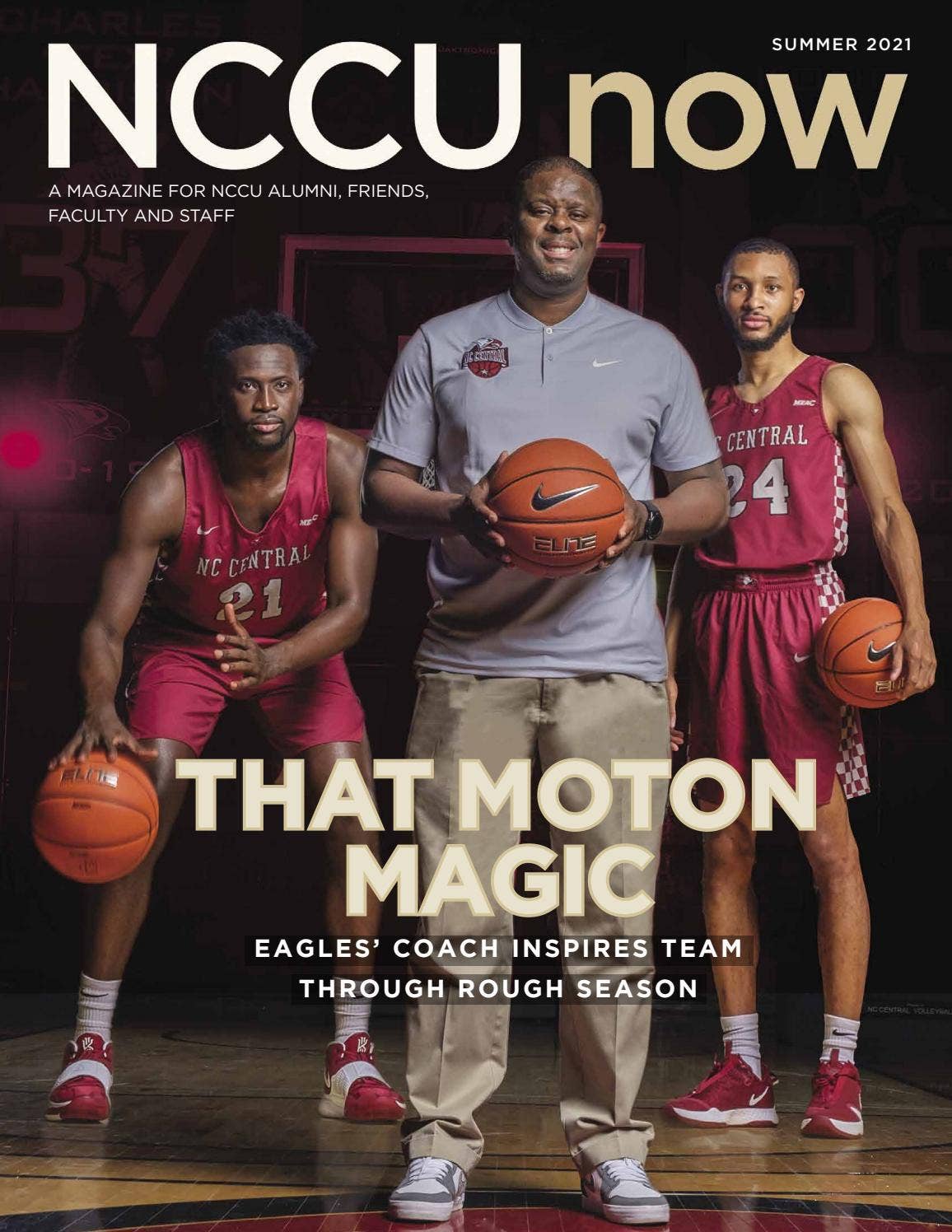 NCCU Now Summer 2021 by North Carolina Central University - Issuu