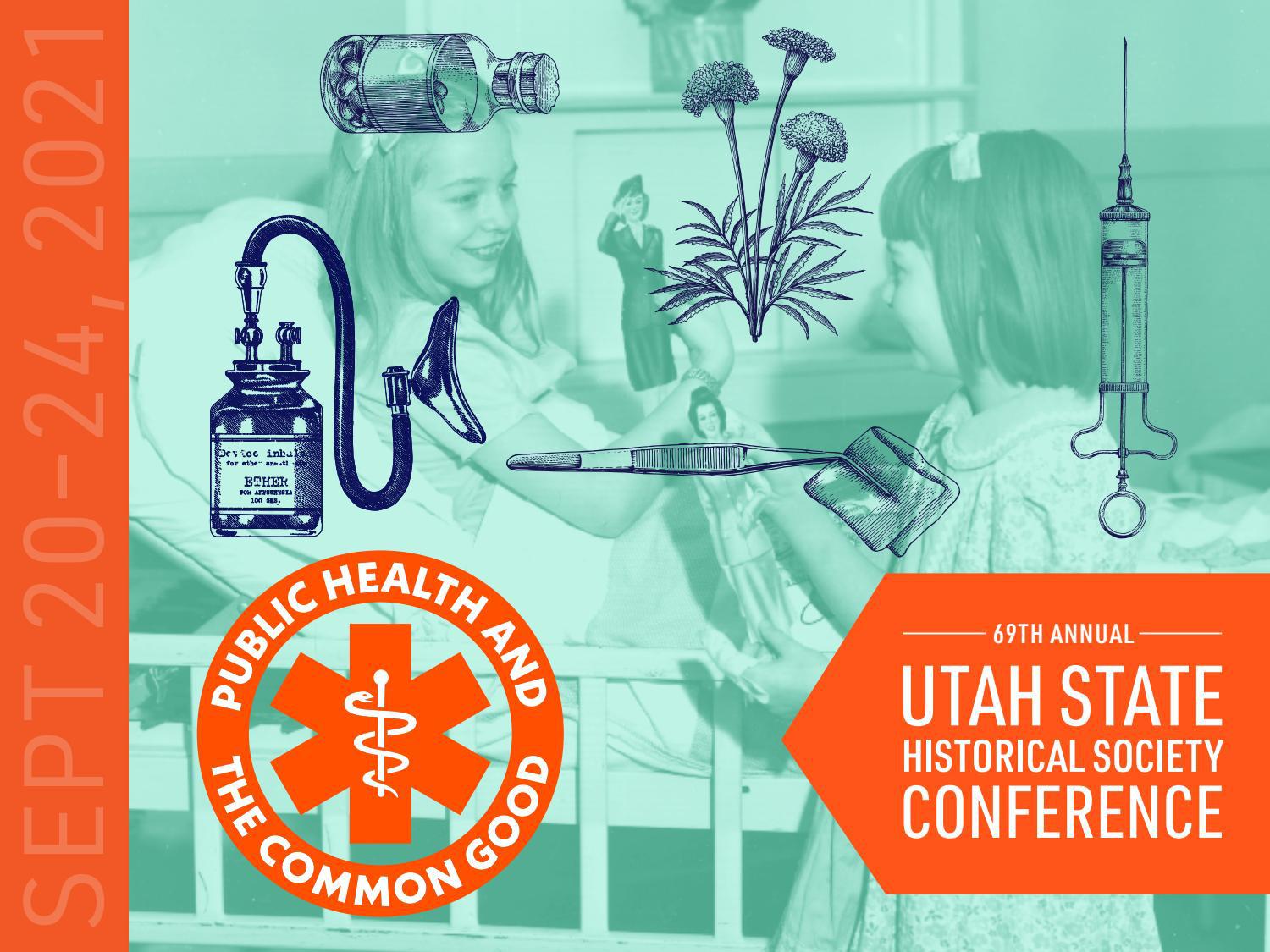 69th Annual Utah State Historical Society Conference by Utah Historical ...