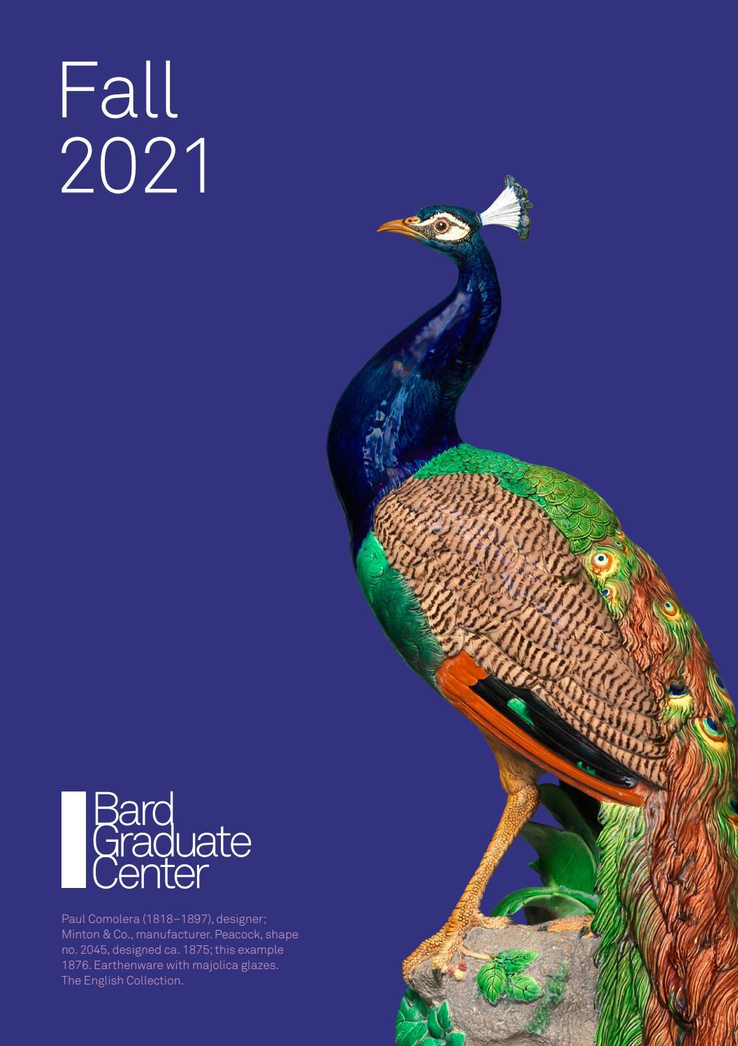 Fall 2021 Brochure by Bard Graduate Center - Issuu