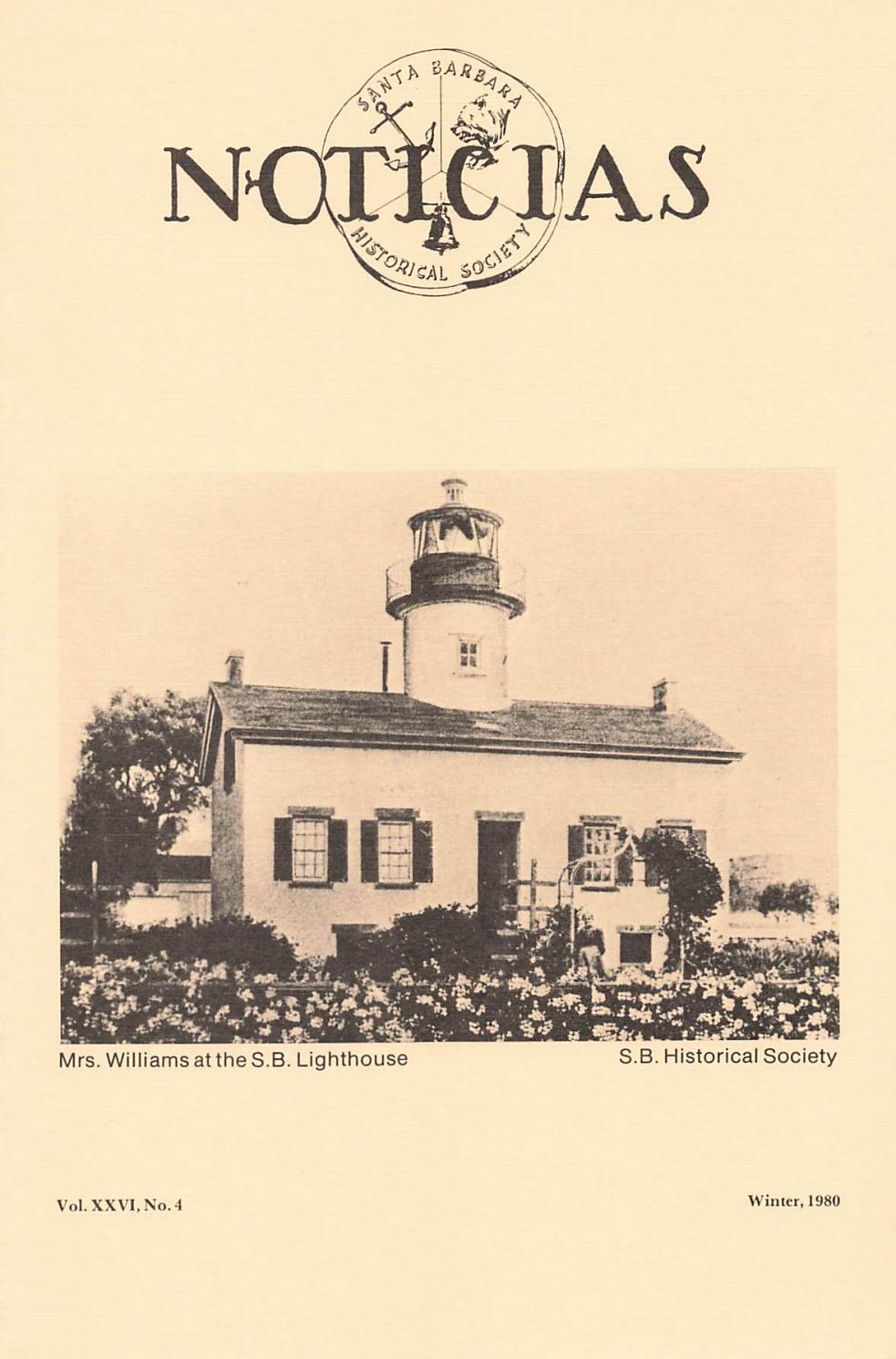 The Santa Barbara Light and Its Keeper, 1904 by Santa Barbara ...