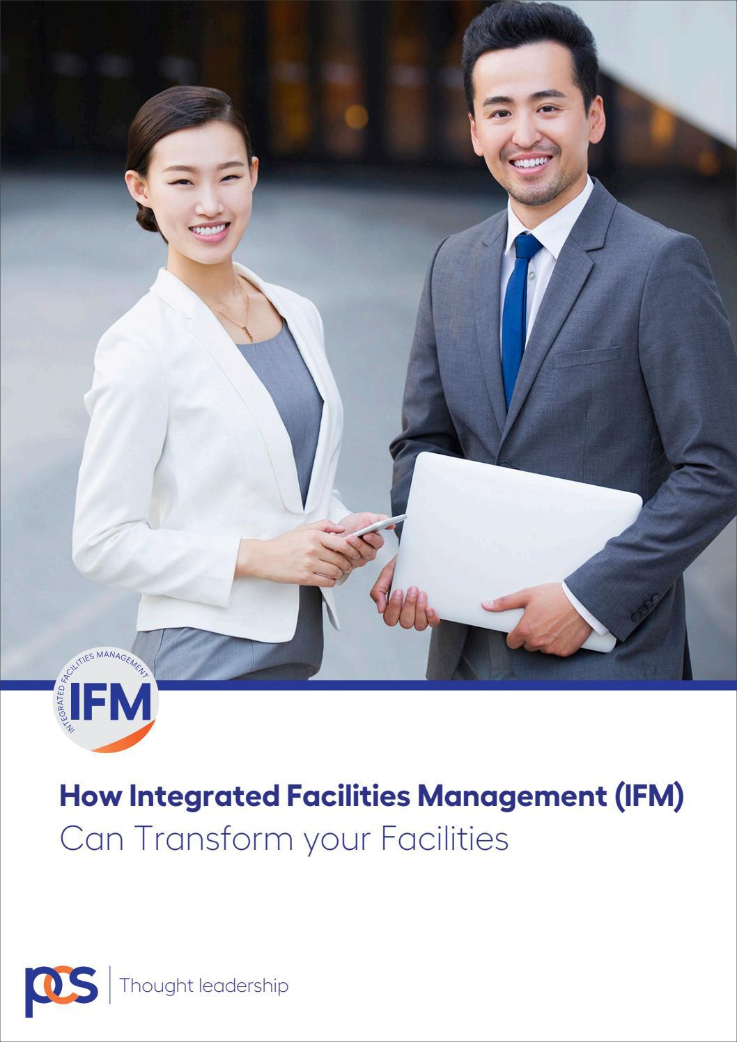 How Integrated Facilities Management (IFM) Can Transform your ...