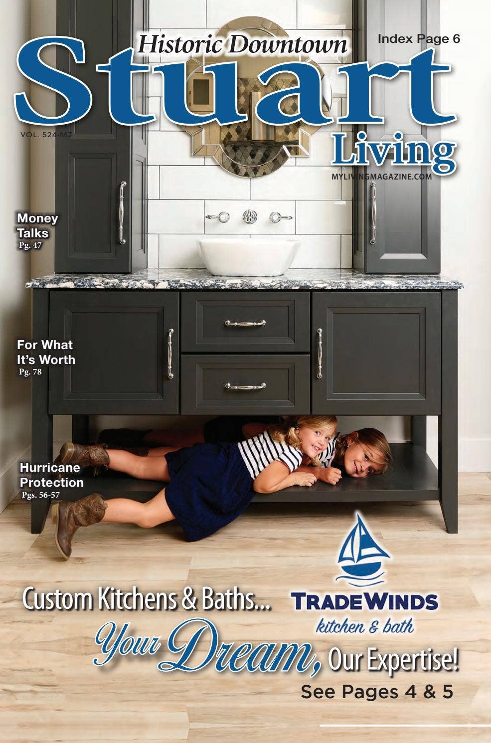 M7-Historic Downtown Stuart LIving-Vol.524 by My Living Magazines - Issuu