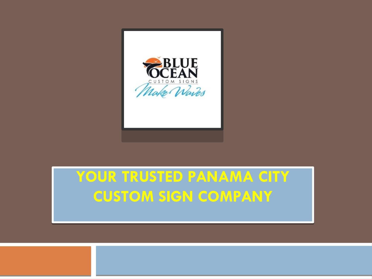 Find Top Custom Sign Company In Panama City, FL by Blue Ocean Custom ...