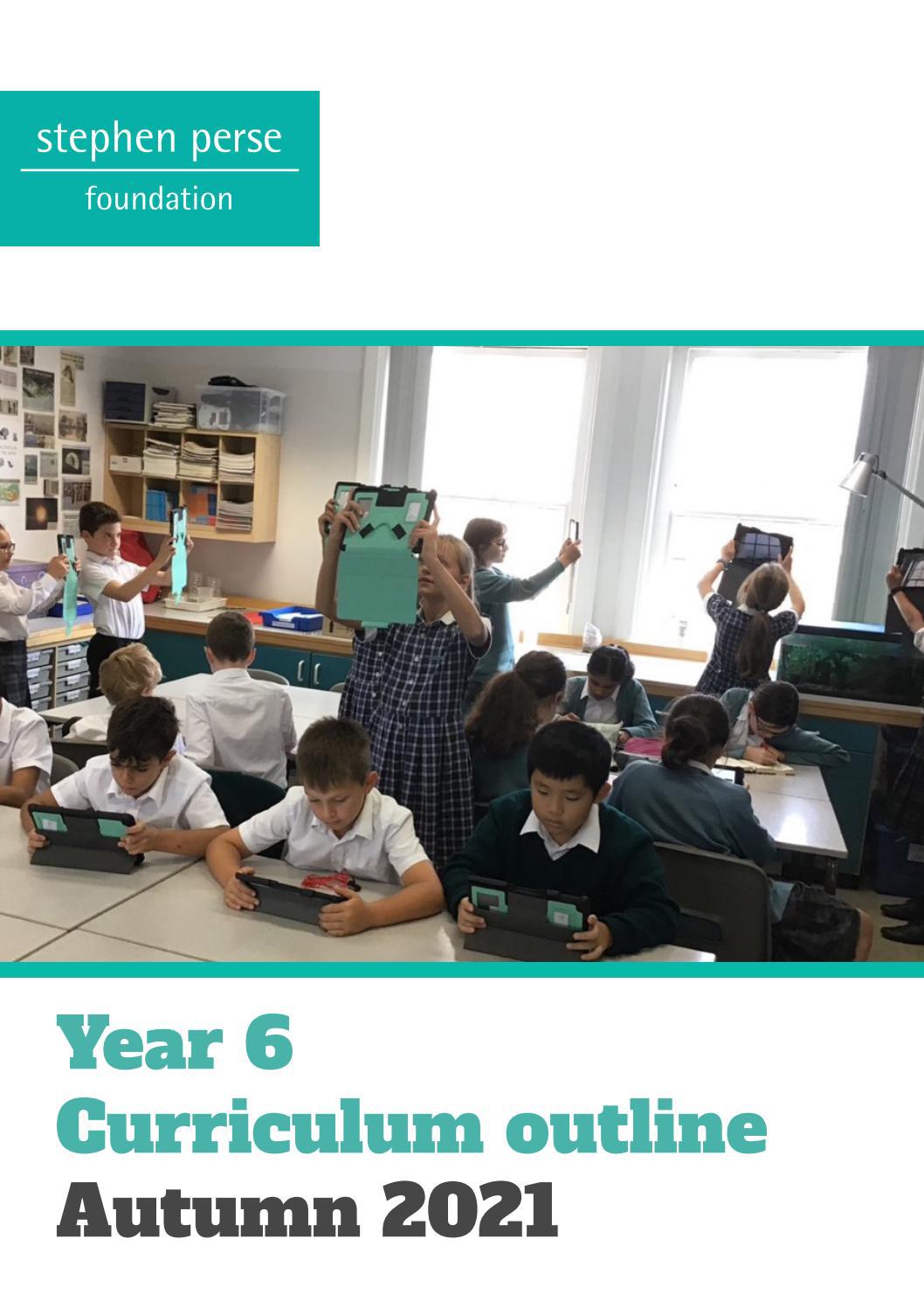 Year 6 Curriculum outline - Autumn 2021 by Stephen Perse Foundation - Issuu