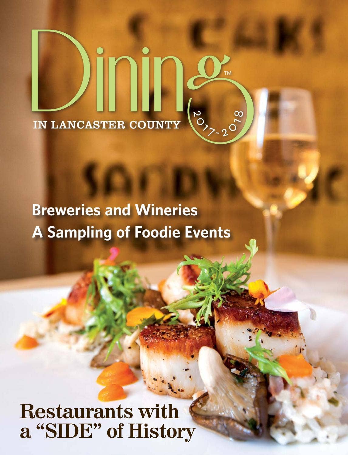 Dining in Lancaster County 2017-2018 by Lancaster County Magazine - Issuu
