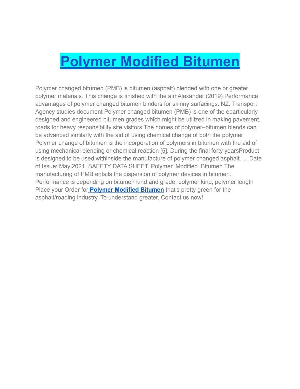 Polymer Modified Bitumen | online safety signs by Sandra Johnson - Issuu