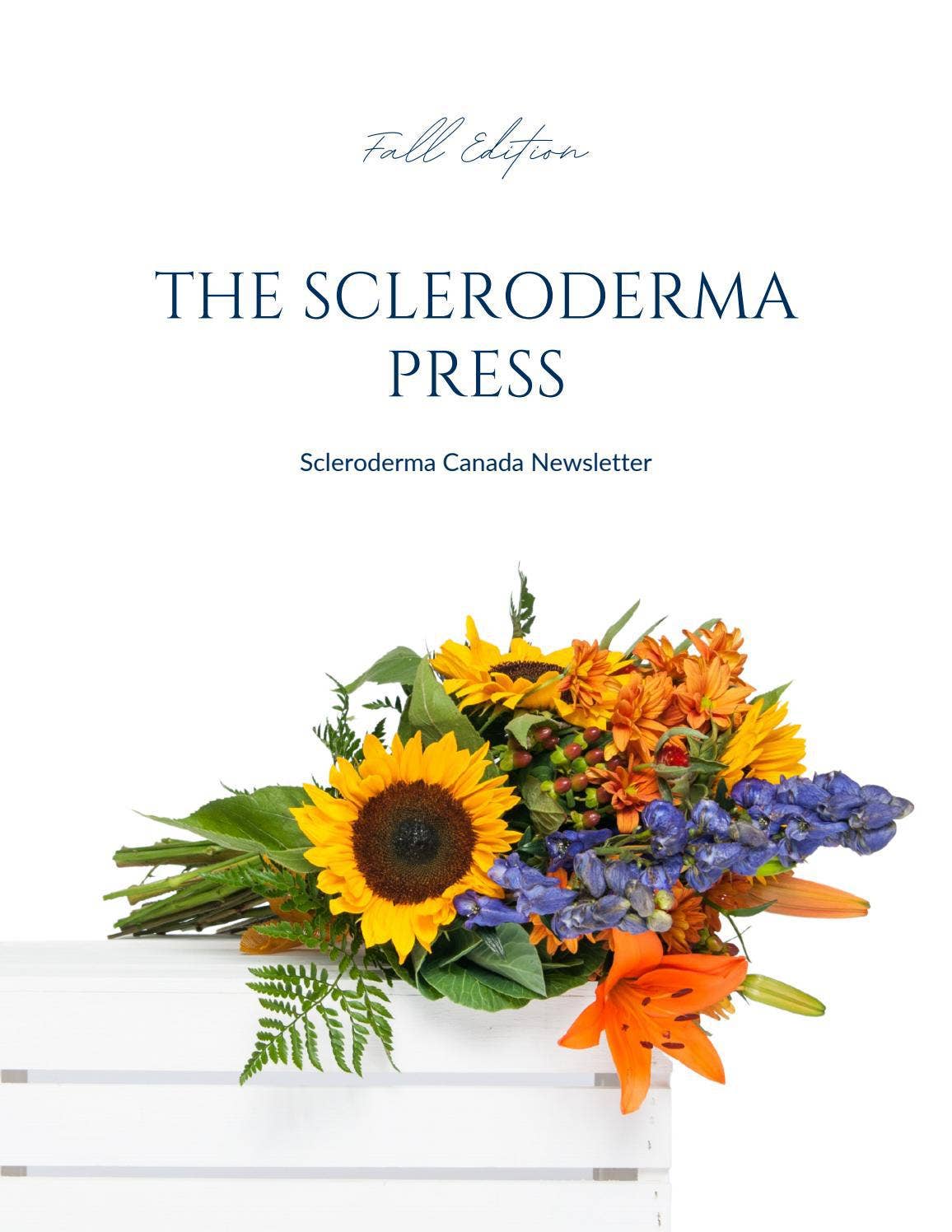 Scleroderma Canada Press - Fall Edition 2021 by Scleroderma Canada - Issuu