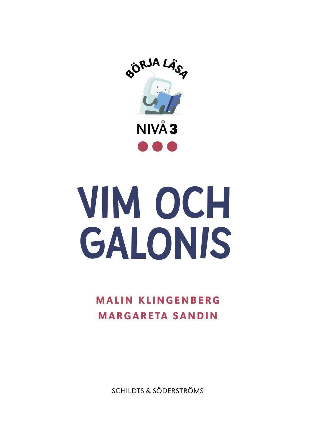 Vim och Galonis by Schildts & Söderströms - Issuu