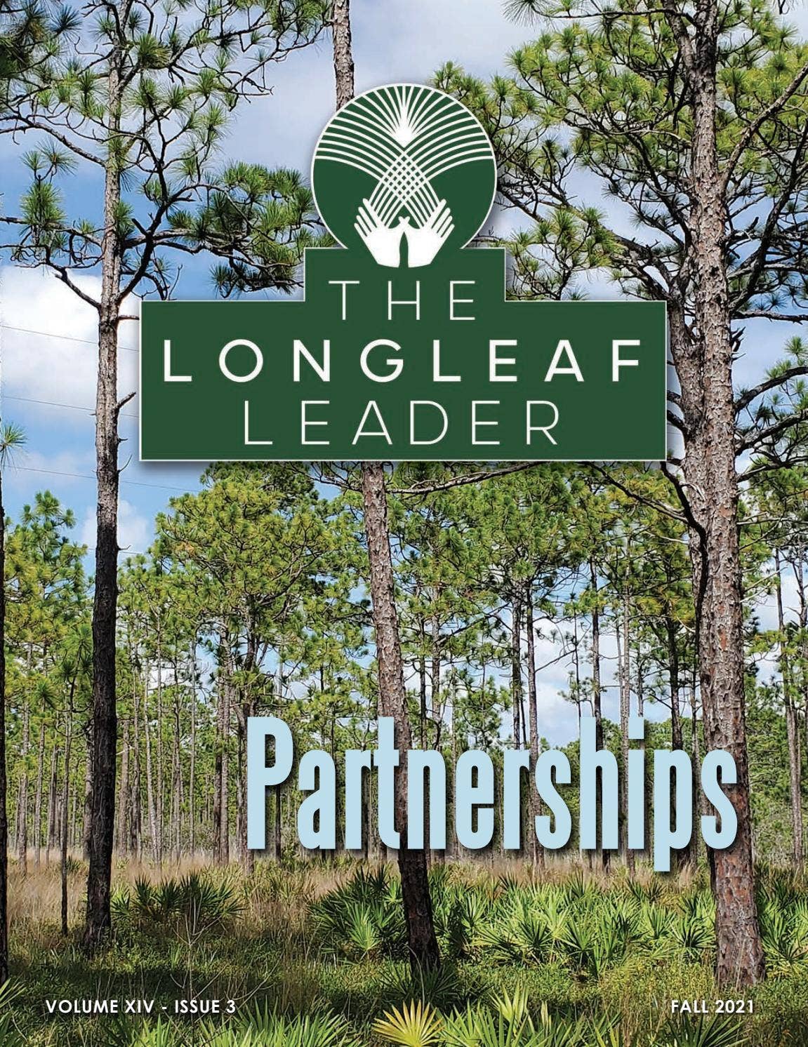 The Longleaf Leader - Fall 2021 by The Longleaf Alliance - Issuu