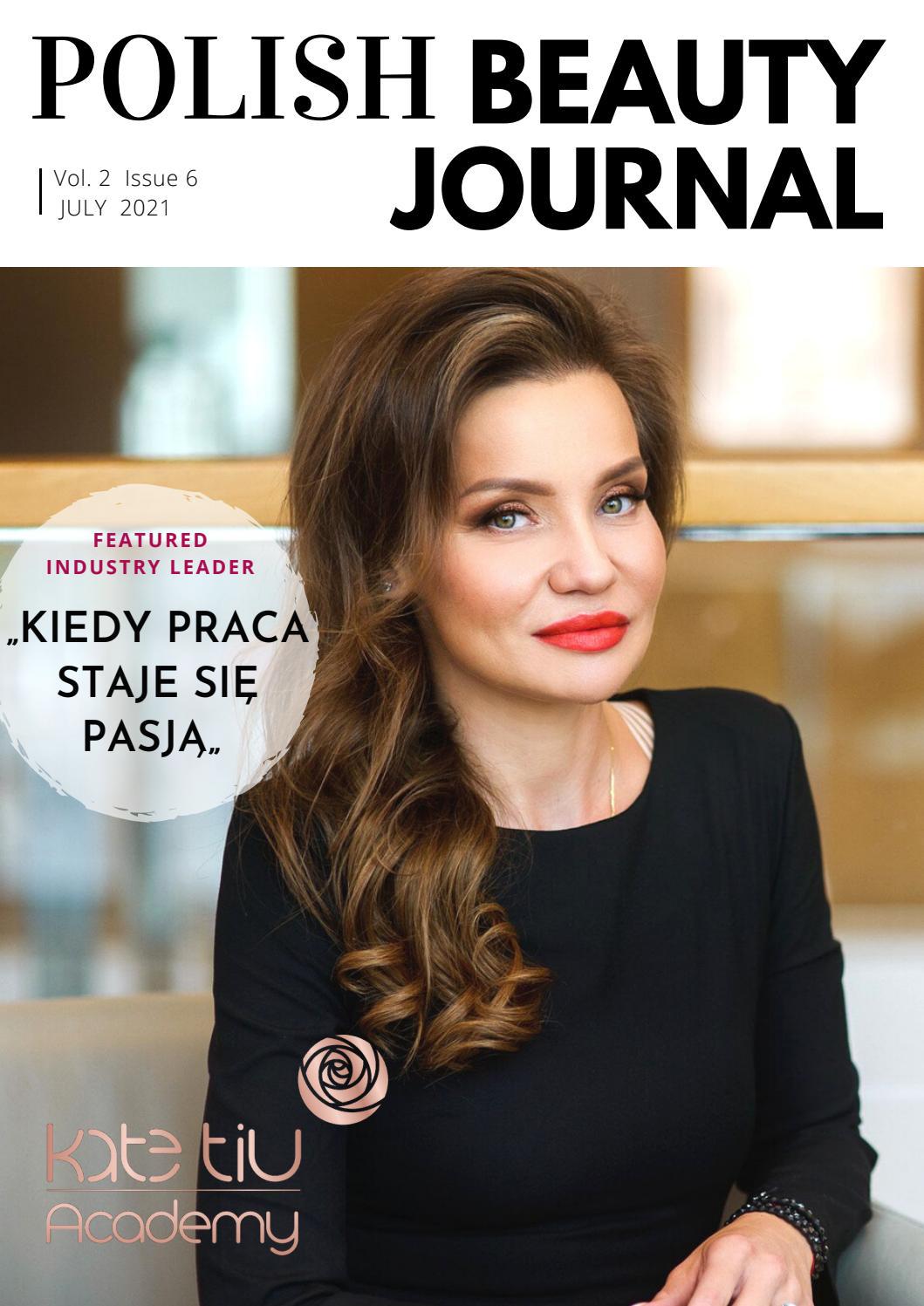 Polish Beauty Journal Issue 6 July 2021 by Polish Beauty Journal - Issuu