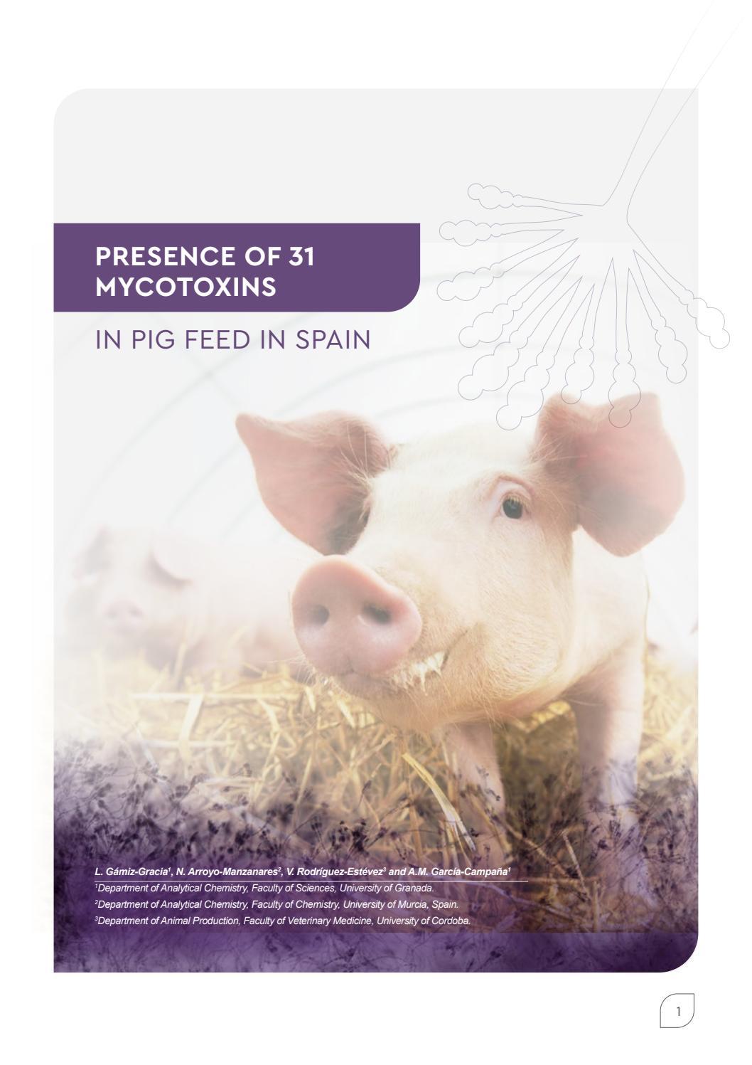 Presence of 31 mycotoxins in pig feed in Spain by agriNews - Issuu