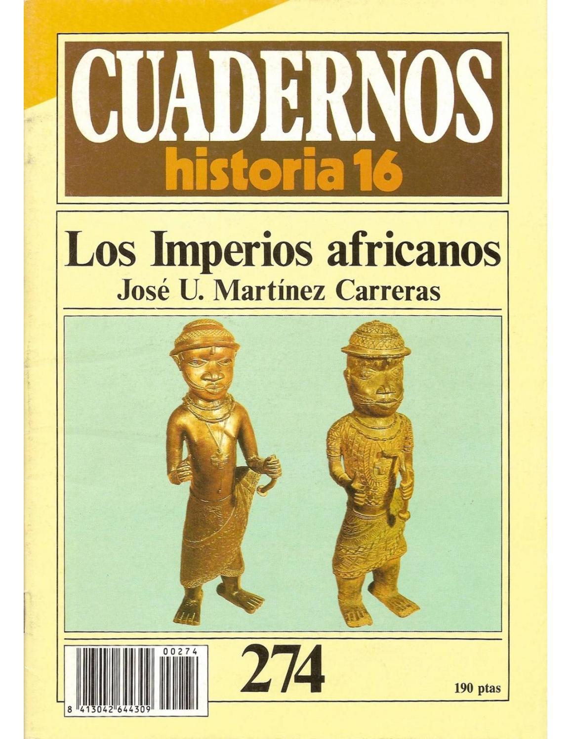 Cuadernos de Historia 16 - 274 Los Imperios Africanos (1985) by ...
