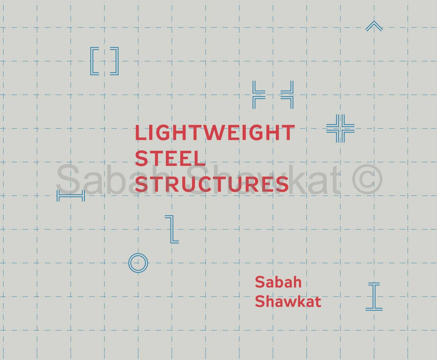 Lightweight Steel Structures part.1 by Archineer - Issuu