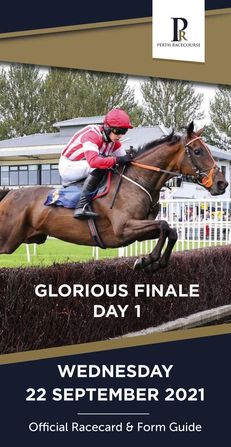 Perth Racecard - Wednesday 22nd September by Weatherbys - Issuu