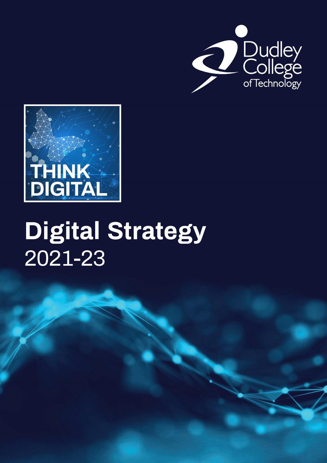Digital Strategy 2021-23 by Dudley College of Technology - Issuu