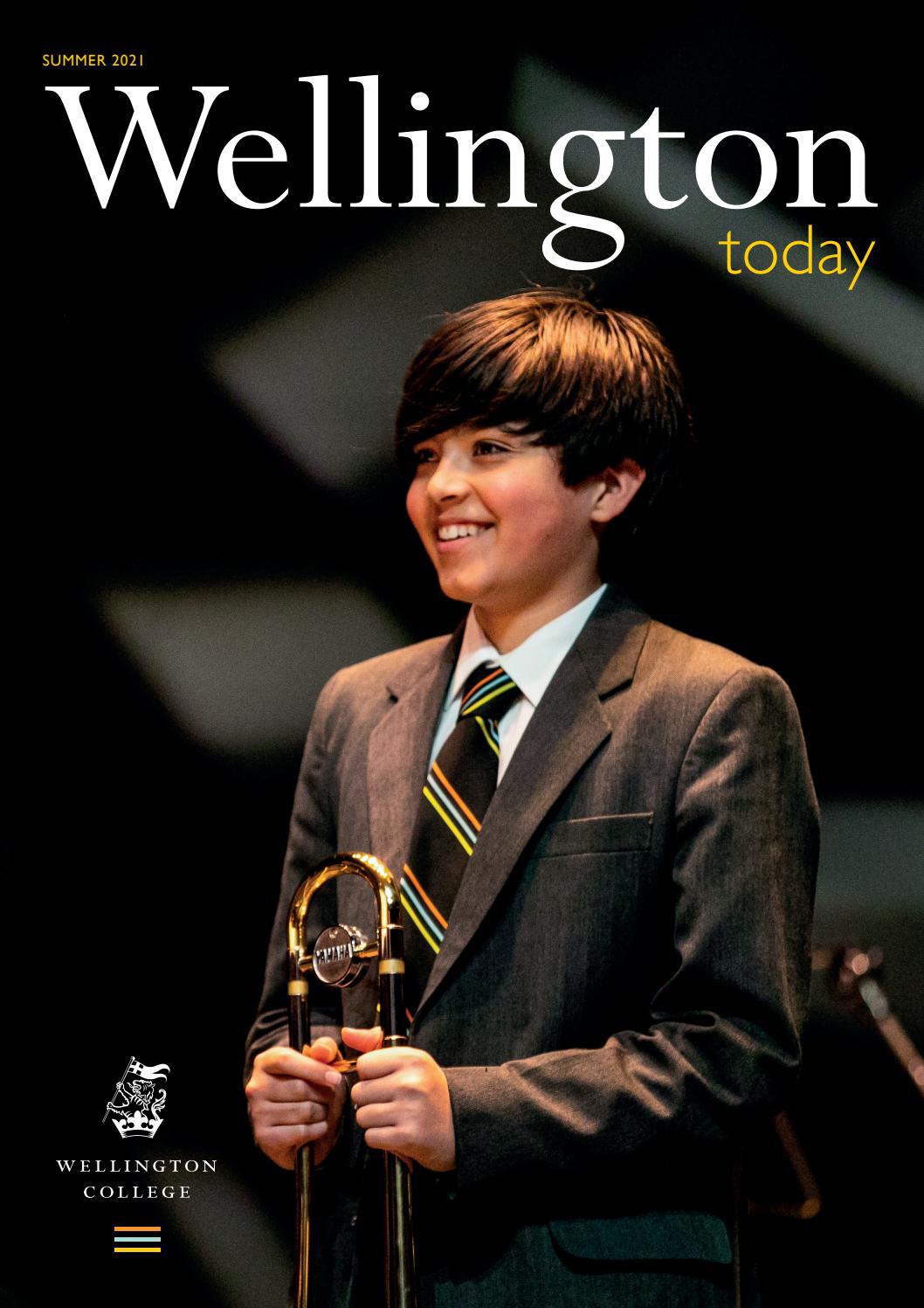 Wellington Today Summer 2021 by Wellington College - Issuu