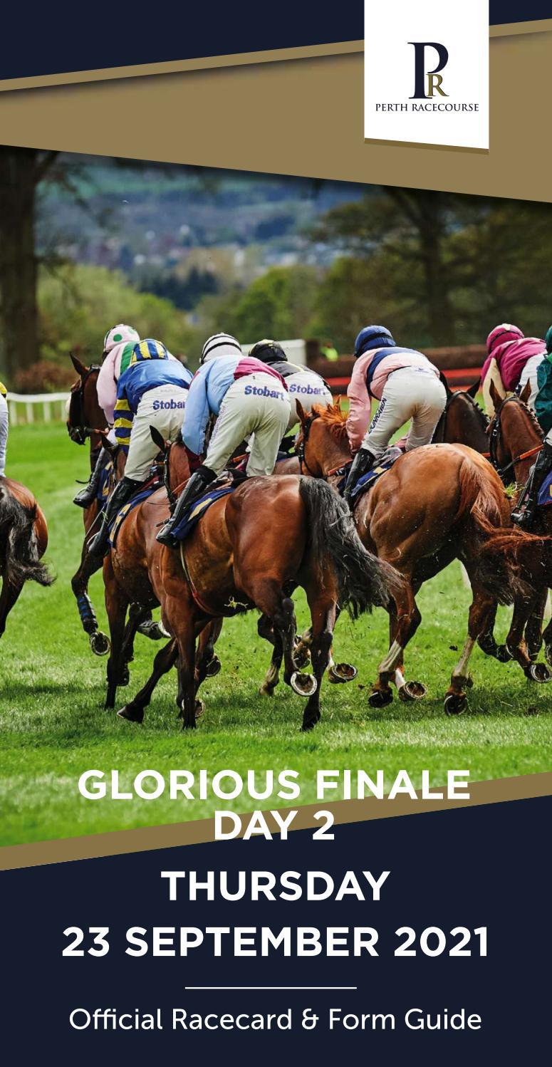 Perth Racecard - Thursday 23rd September by Weatherbys - Issuu