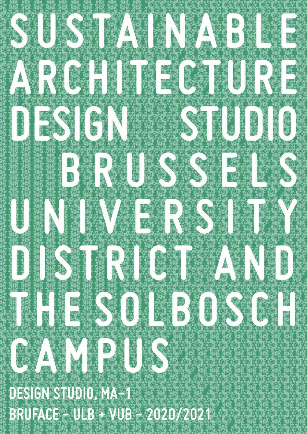 Sustainable Architecture Design Studio - Bruface - 2020-21 - Master 1 ...