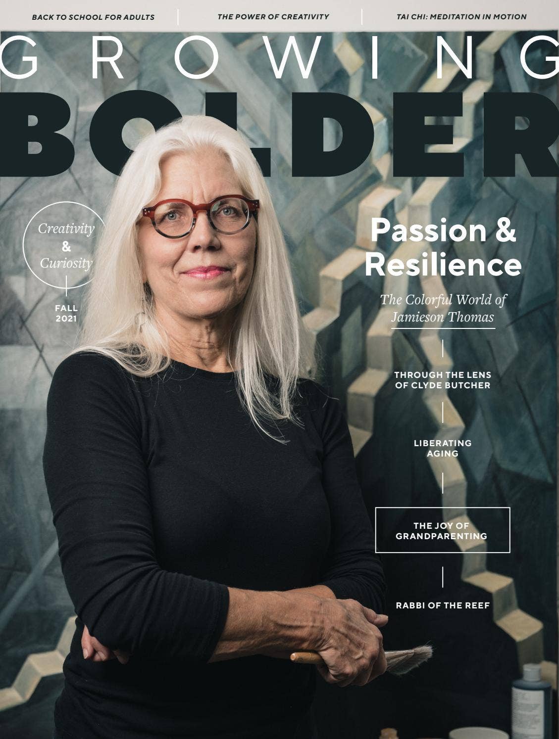 Growing Bolder Magazine Fall 2021 by Growing Bolder - Issuu