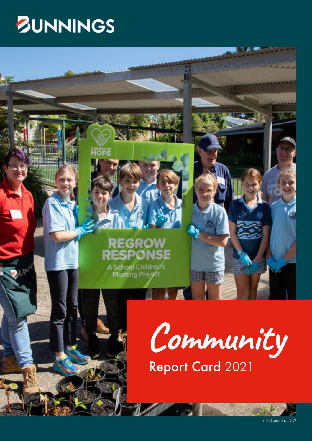 Bunnings Community Report Card 2021 by Bunnings - Issuu