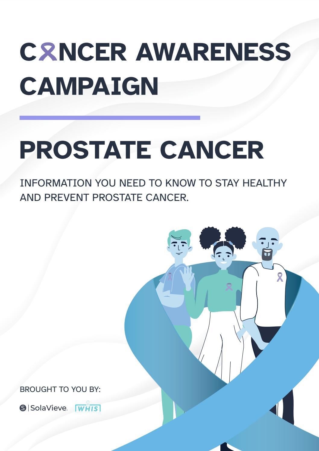 Prostate Cancer Awareness Campaign by SolaVieve - Issuu