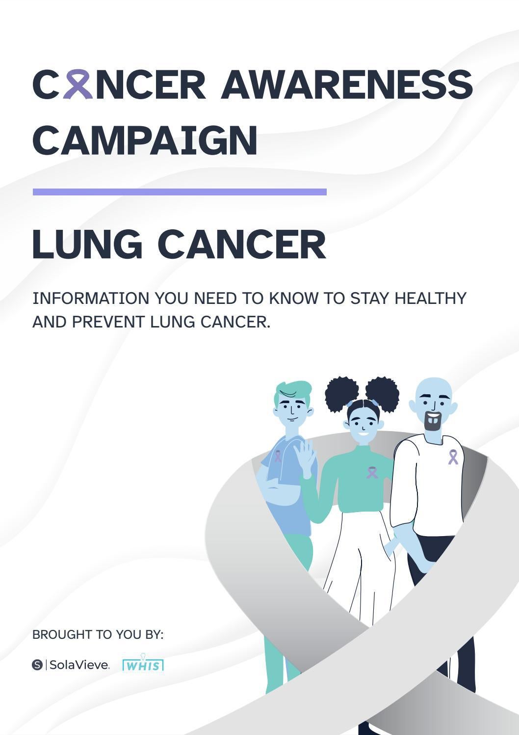 Lung Cancer Awareness Campaign by SolaVieve - Issuu