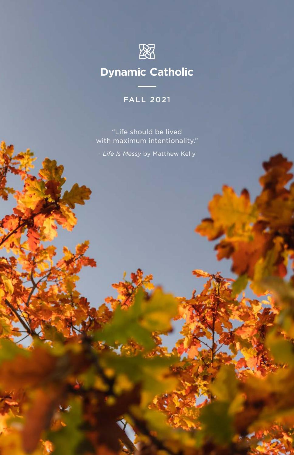 Dynamic Catholic Product Catalog | Fall 2021 by Dynamic Catholic - Issuu