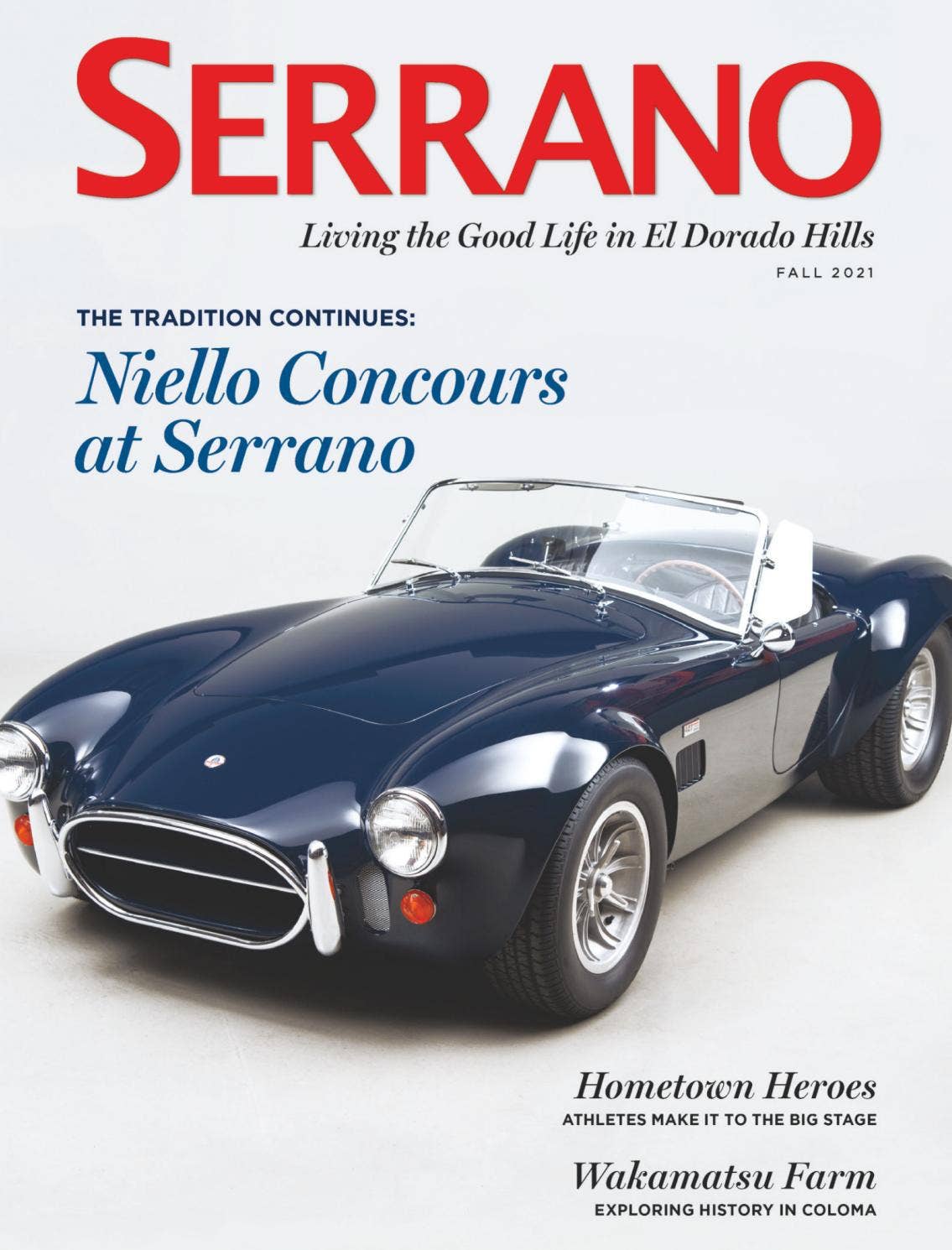SERRANO MAGAZINE FALL 2021 by Sacramento Magazine - Issuu