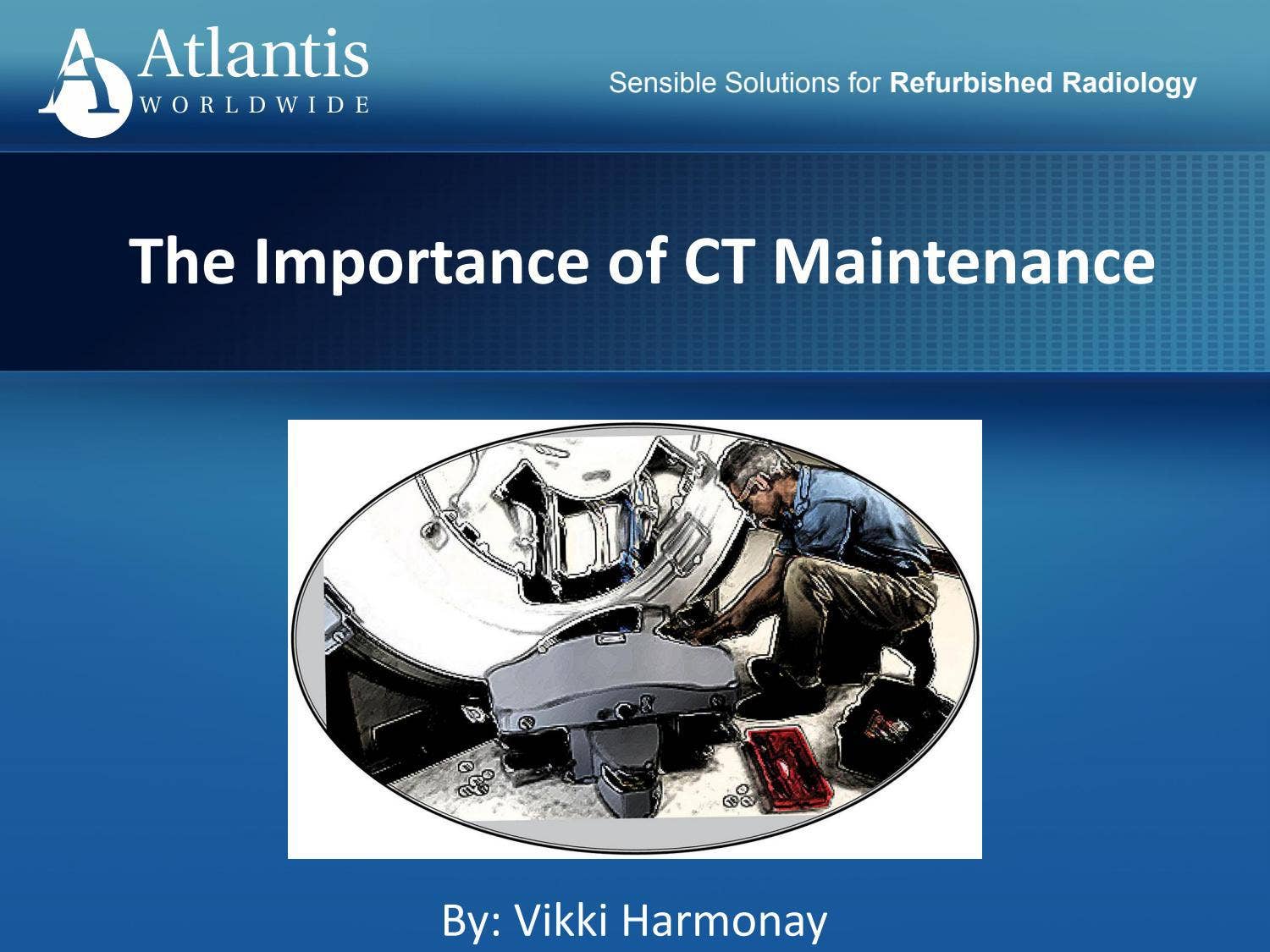 The Importance of CT Maintenance | Atlantis Worldwide by Atlantis ...