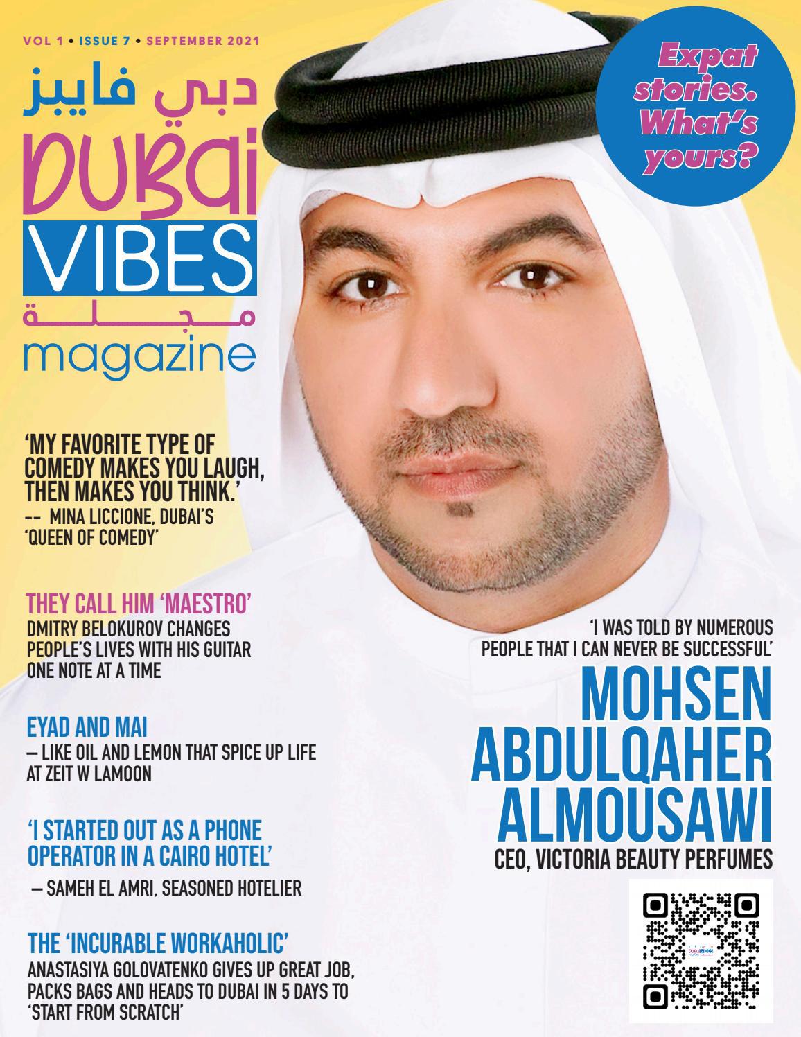 Dubai Vibes Magazine | Issue 7 | September 2021 by dubaivibesmagazine ...