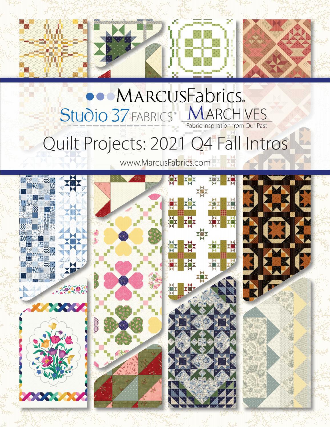 2021 Q4: Quilt Projects by Marcus Fabrics - Issuu