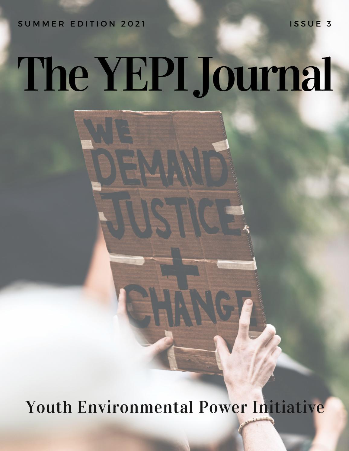 The YEPI Journal - Summer Edition 2021 by Youth Environmental Power ...