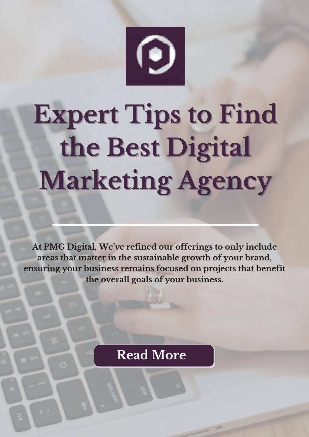 Expert Tips to Find the Best Digital Marketing Agency by pmg digital ...