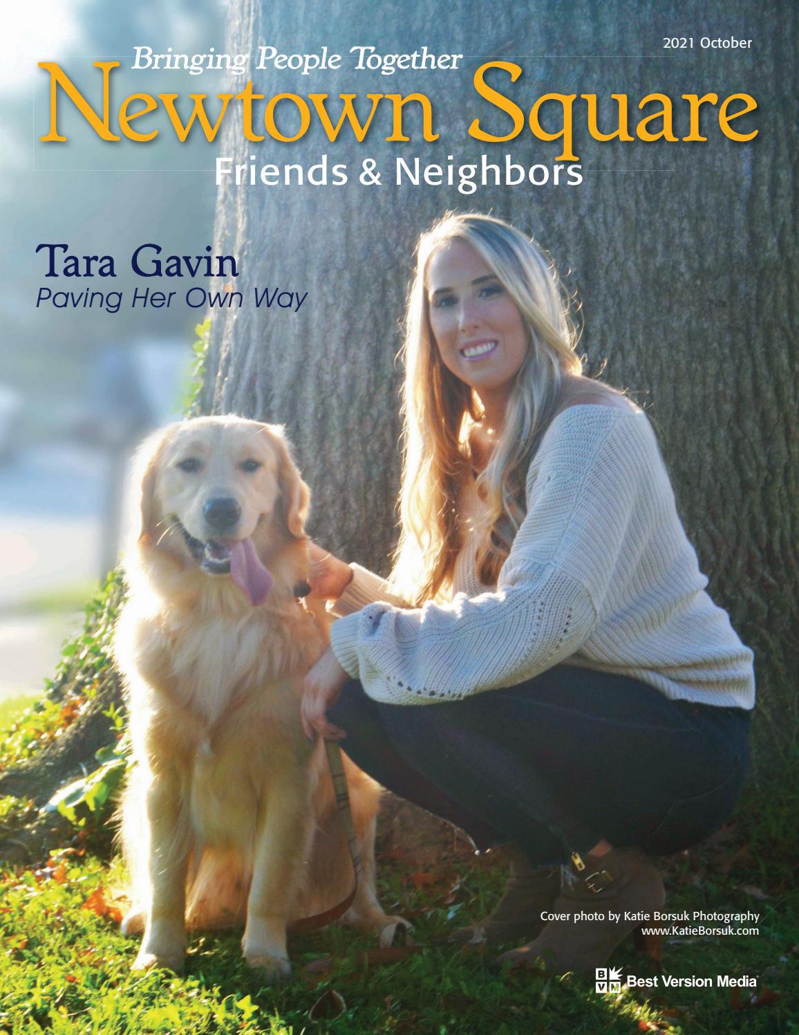 Newtown Square Friends & Neighbors magazine, October 2021 by ...