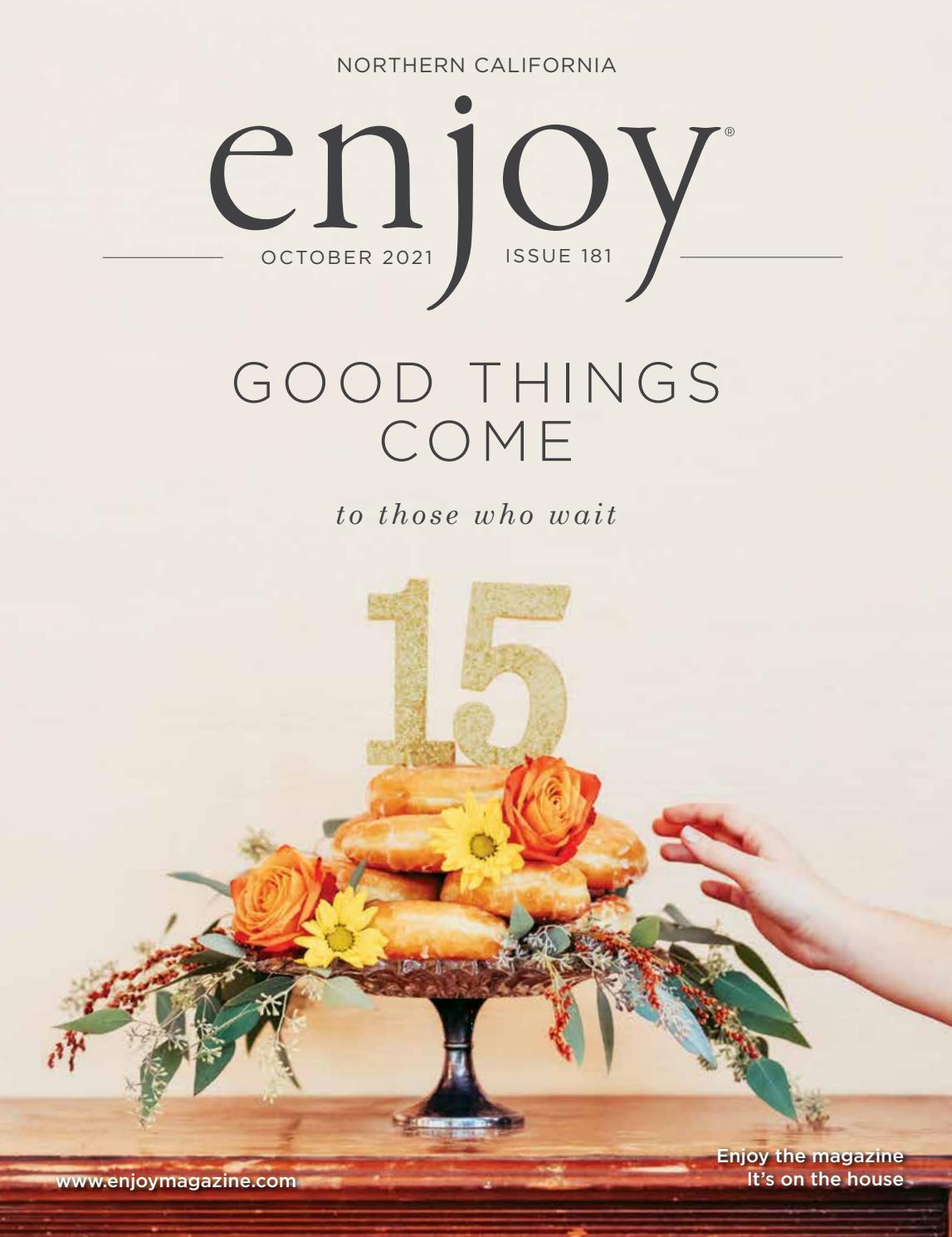 Enjoy Magazine — Northern California Living — October 2021 by Enjoy ...