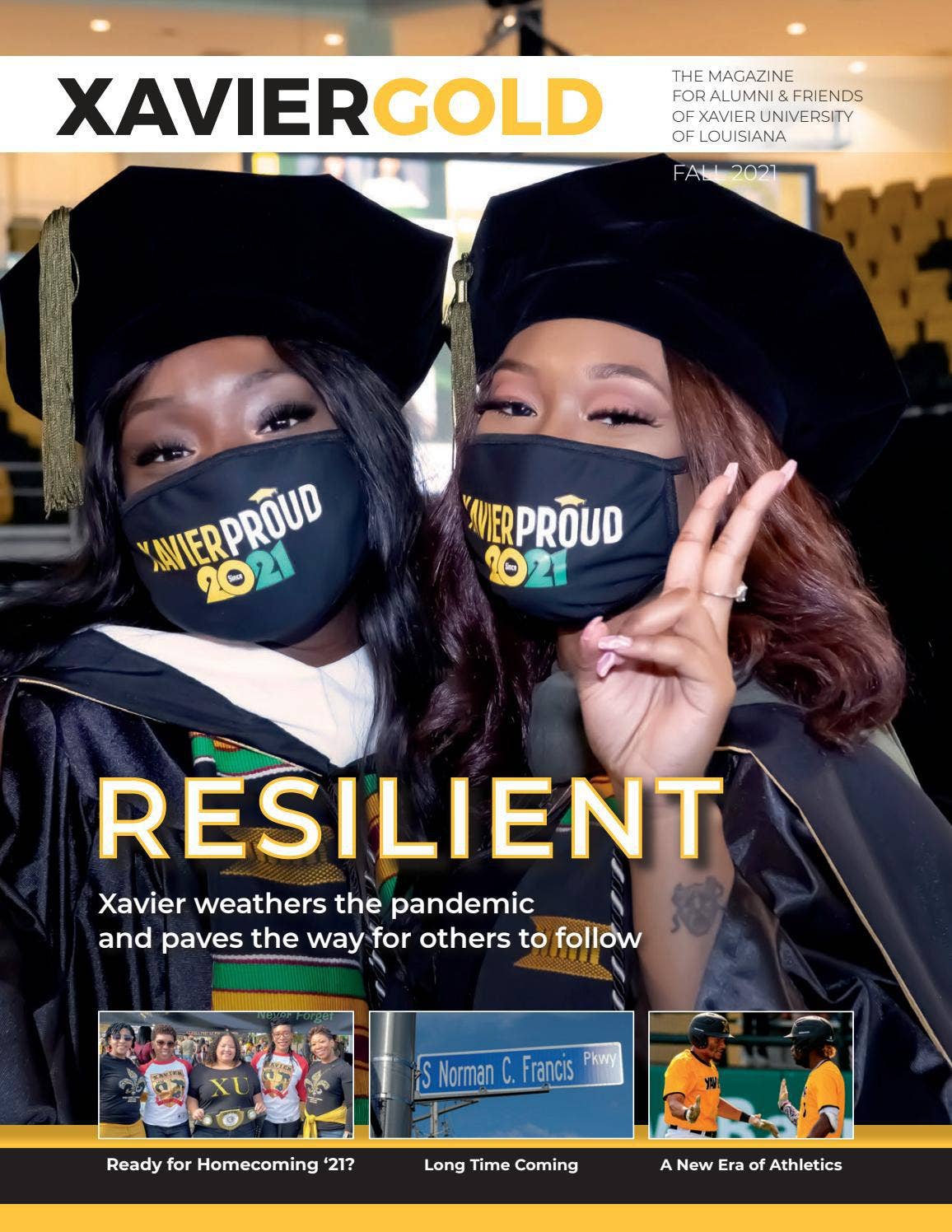XAVIER GOLD: RESILENT: Xavier weathers the pandemic and paves the way ...