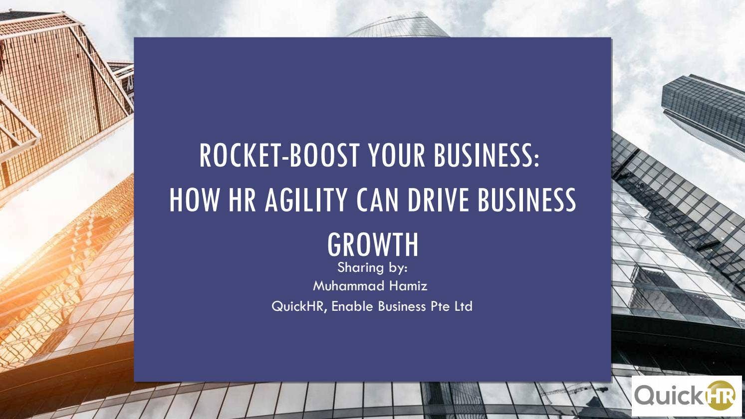 ROCKET-BOOST YOUR BUSINESS: HOW HR AGILITY CAN DRIVE BUSINESS GROWTH by ...
