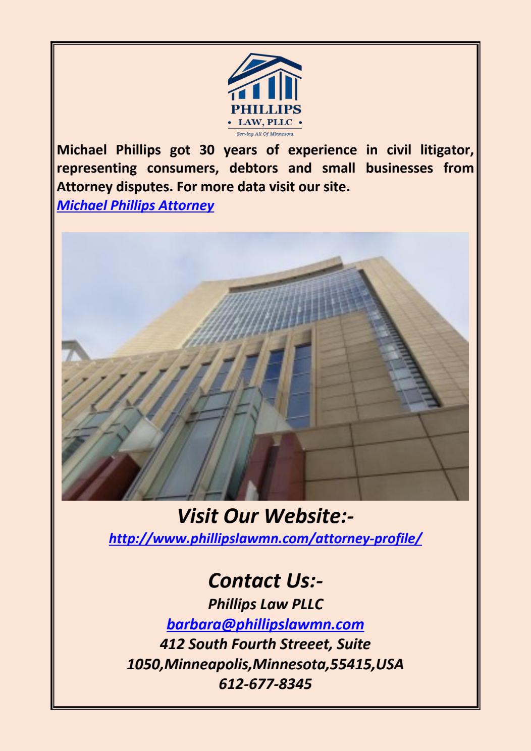 Michael Phillips Attorney | Phillipslawmn.com by Phillips Law PLLC - Issuu