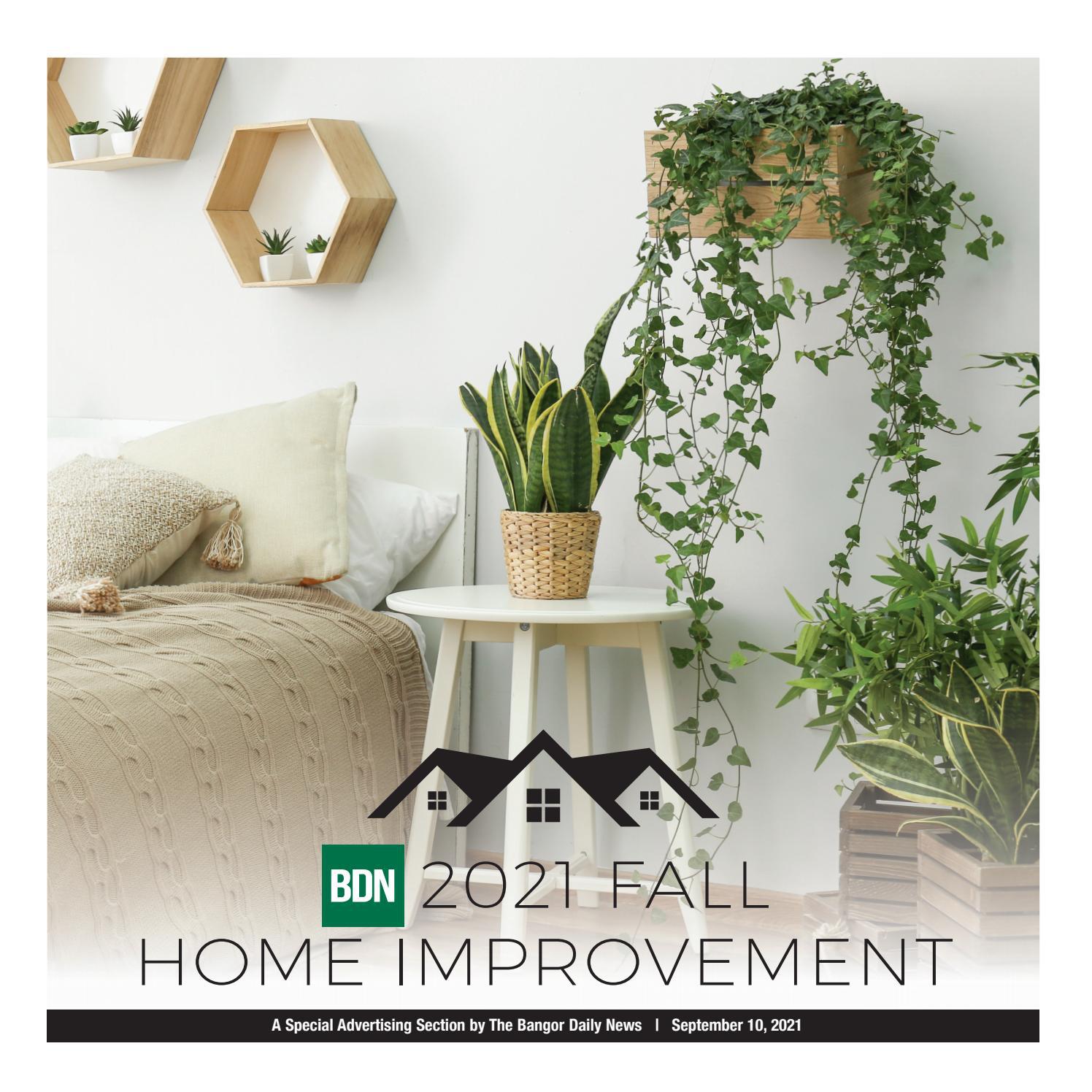 Fall Home Improvement 2021 by Bangor Daily News - Issuu