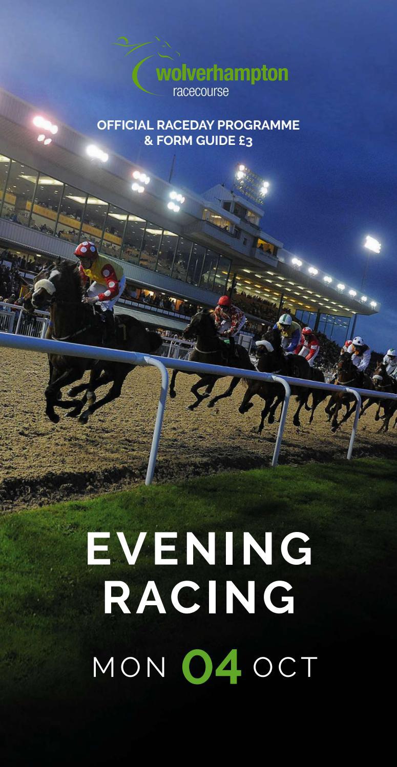 Wolverhampton Racecourse - Monday 4th October by Arena Racing Company ...
