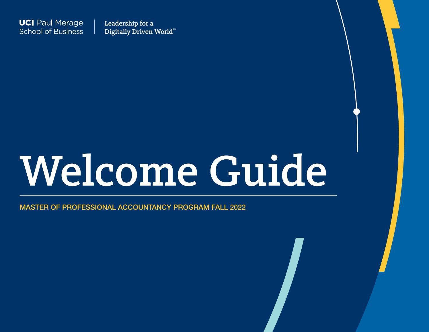 MPAc Welcome Guide overview by UCI Paul Merage School of Business - Issuu