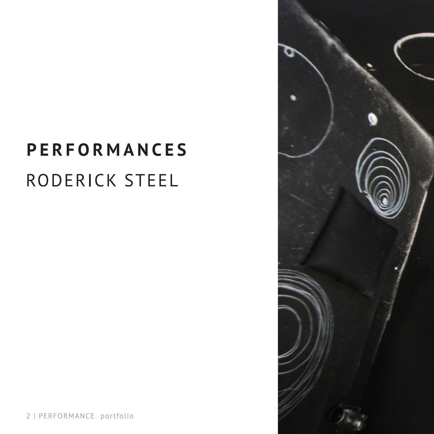 Roderick Steel PERFORMANCE portfolio by Roderick Steel - Issuu