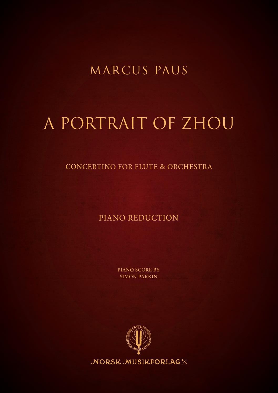 MARCUS PAUS: A Portrait of Zhou - piano reduction by Musikkforlagene ...