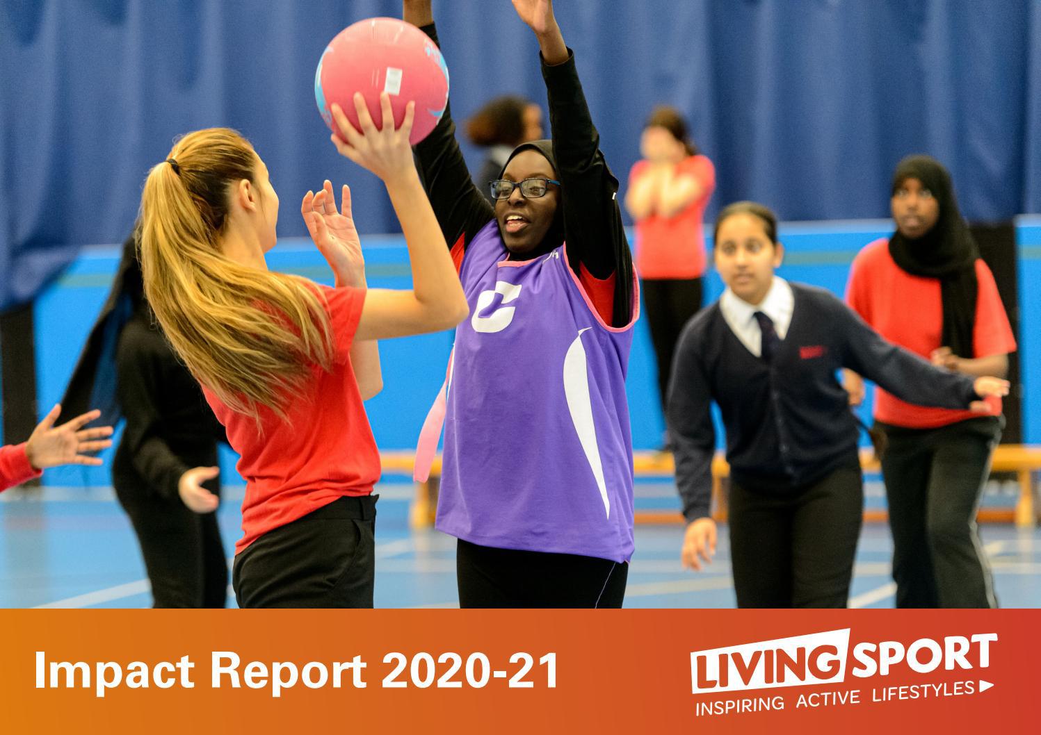 Living Sport Impact Report 2020-21 by LivingSportReport - Issuu