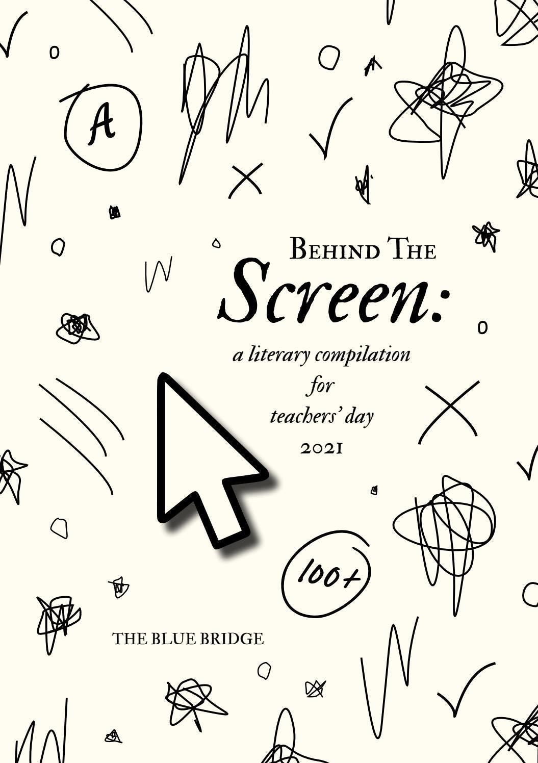 behind-the-screen-a-literary-compilation-for-teachers-day-2021-by-the