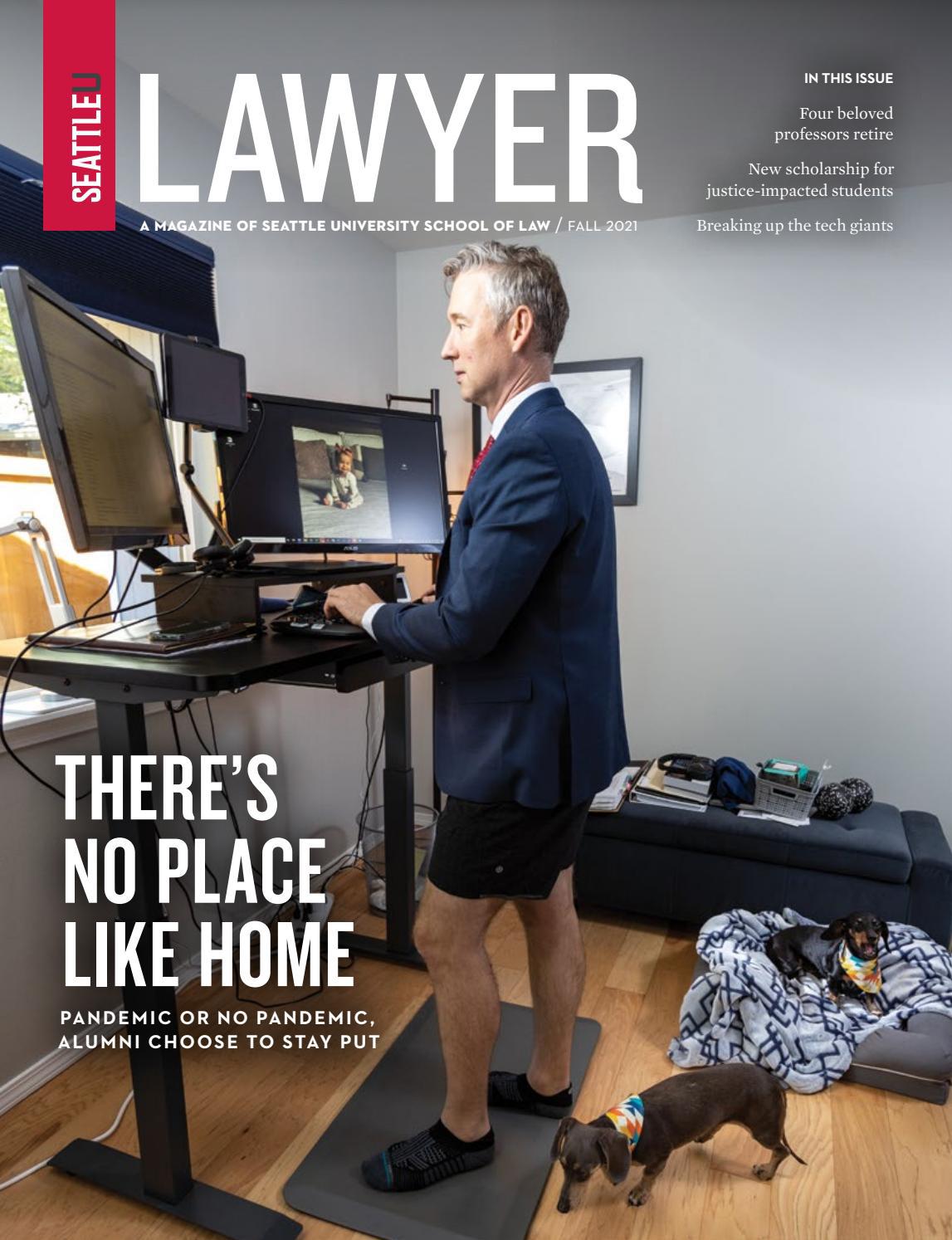Lawyer Magazine, Fall 2021 by Seattle University School of Law - Issuu