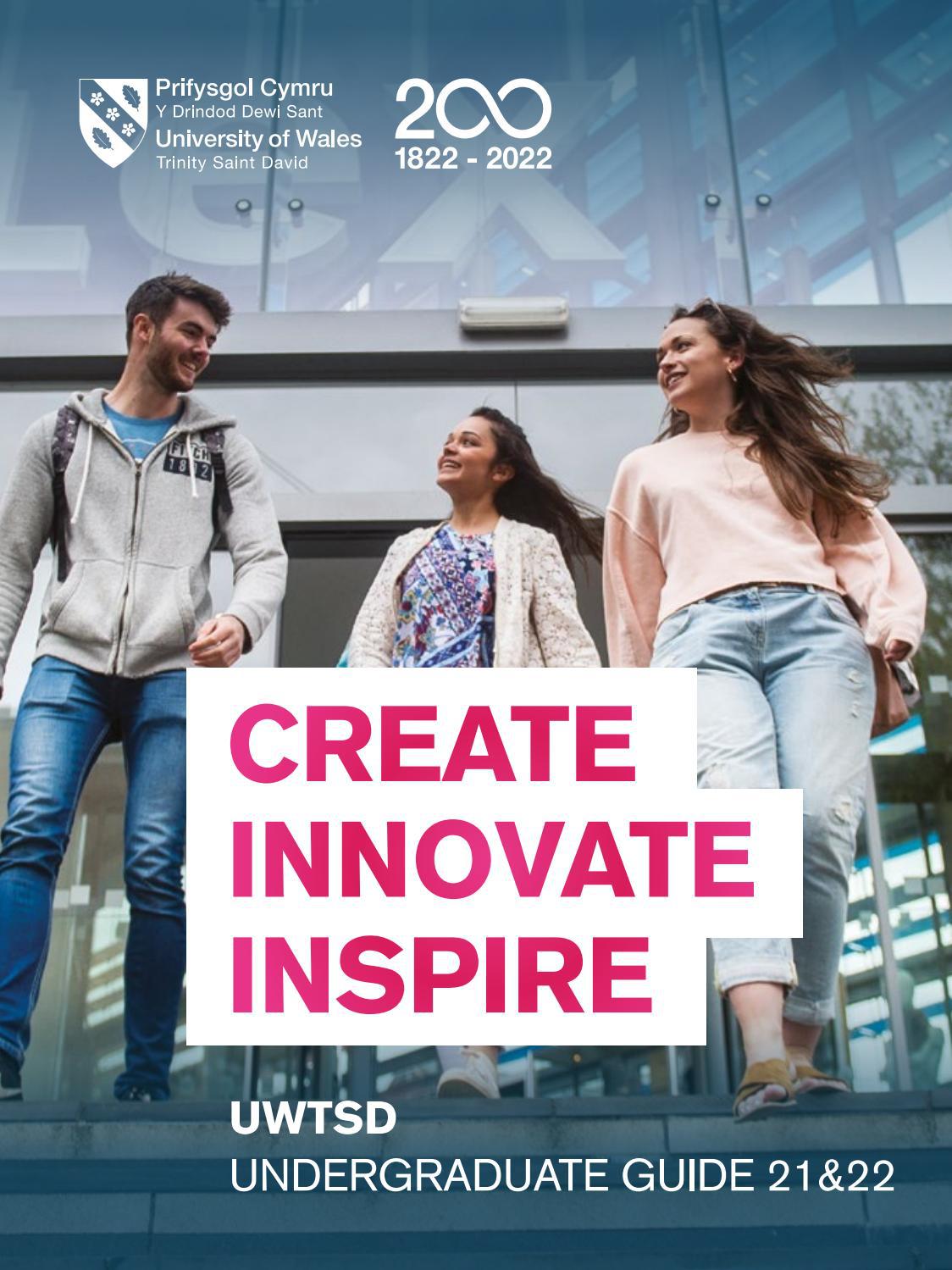 UWTSD Undergraduate guide 21&22 by University of Wales Trinity Saint ...