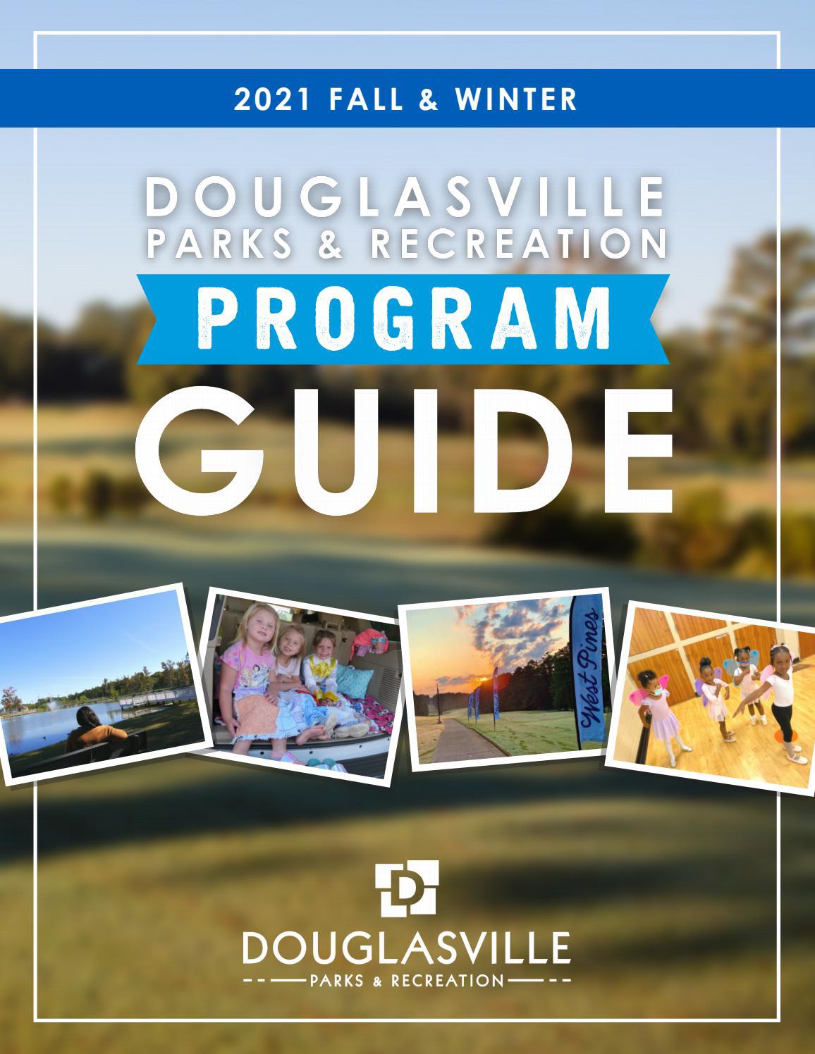 Douglasville Parks and Recreation Program Guide - Fall/Winter 2021 by ...