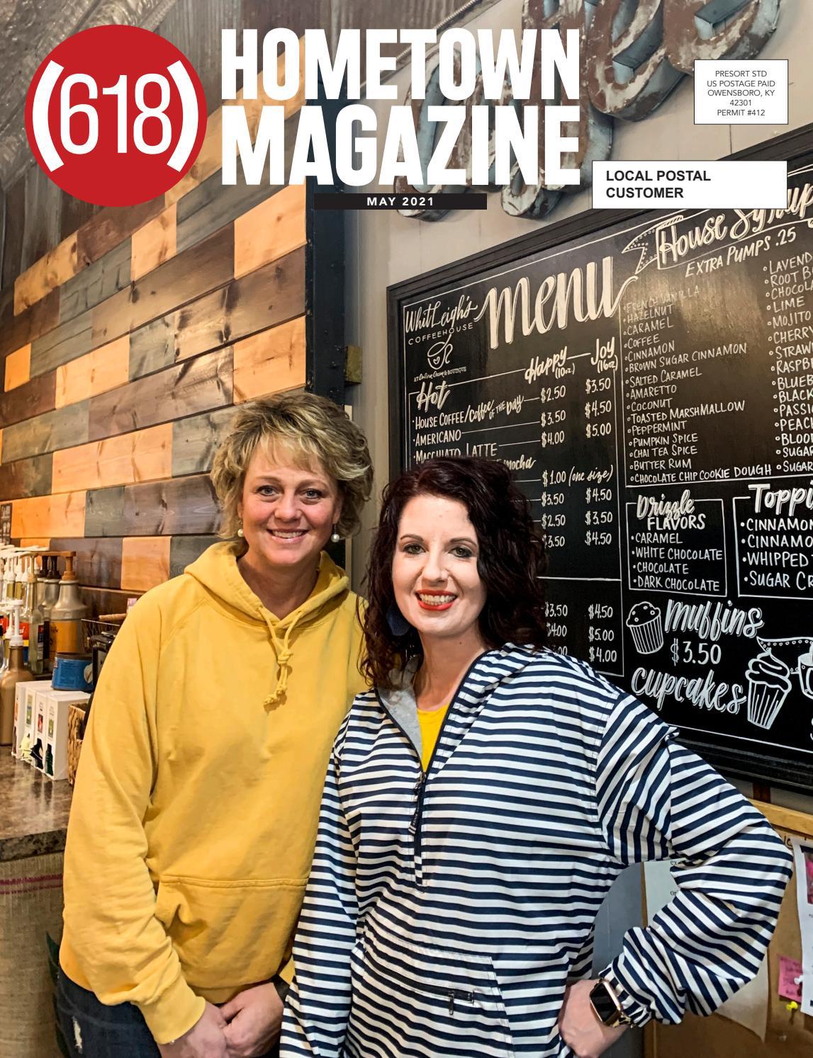 618 Hometown Magazine May 2021 by Princeton Daily Clarion, The Hometown ...